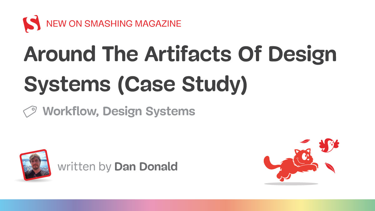Around The Artifacts Of Design Systems (Case Study) - Danzlive